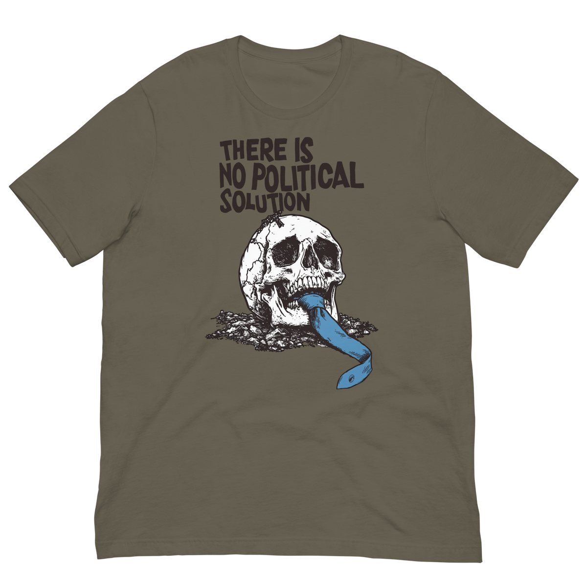 There is No Political Solution - T-Shirt – Fight Back Podcast